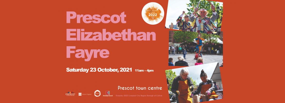 2021 Prescot Elizabeth Fayre – Prescot Festival of Music & the Arts