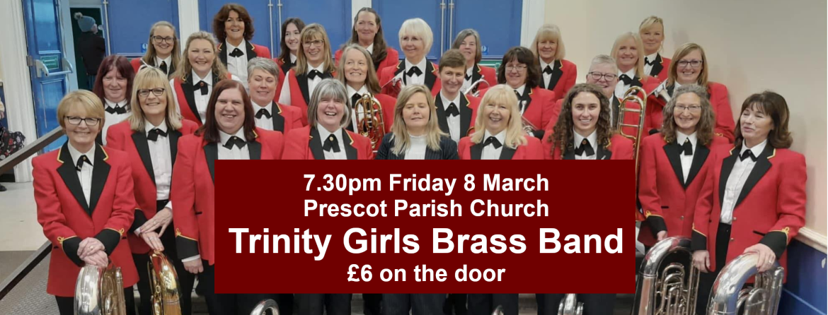 Trinity Girls Brass Band in Concert, 8 March – Prescot Festival of ...